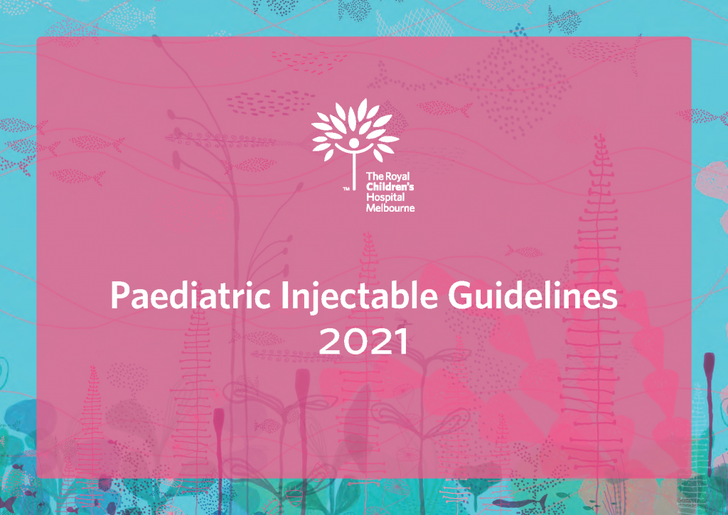 Paediatric Injectable Guidelines 2021 edition | Paediatric Injectable ...