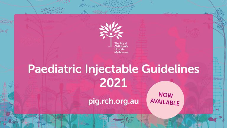The new 2021 Paediatric Injectable Guidelines book is NOW AVAILABLE ...